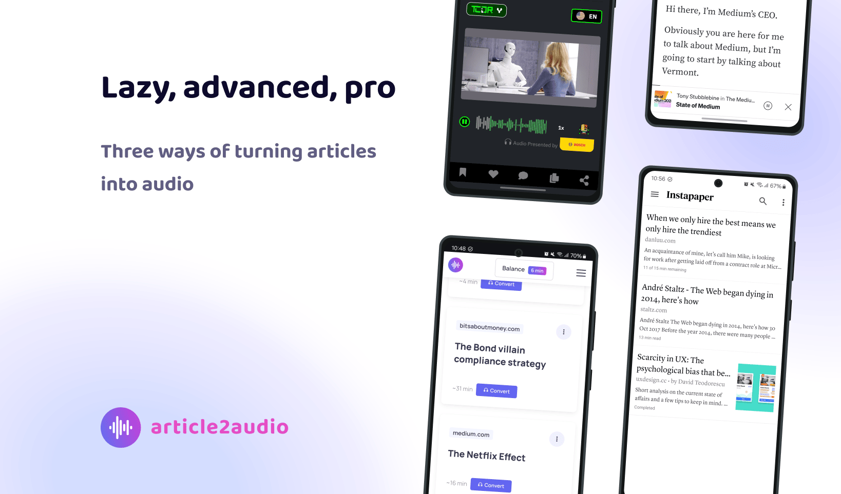 Lazy, advanced, and pro: three ways to turn articles into audio